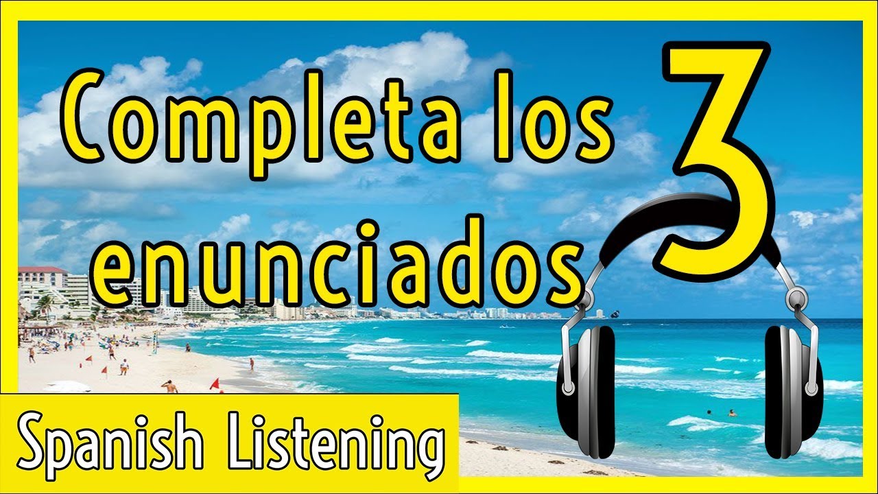 Spanish Listening Exercise: Write the Missing Words 3 - YouTube