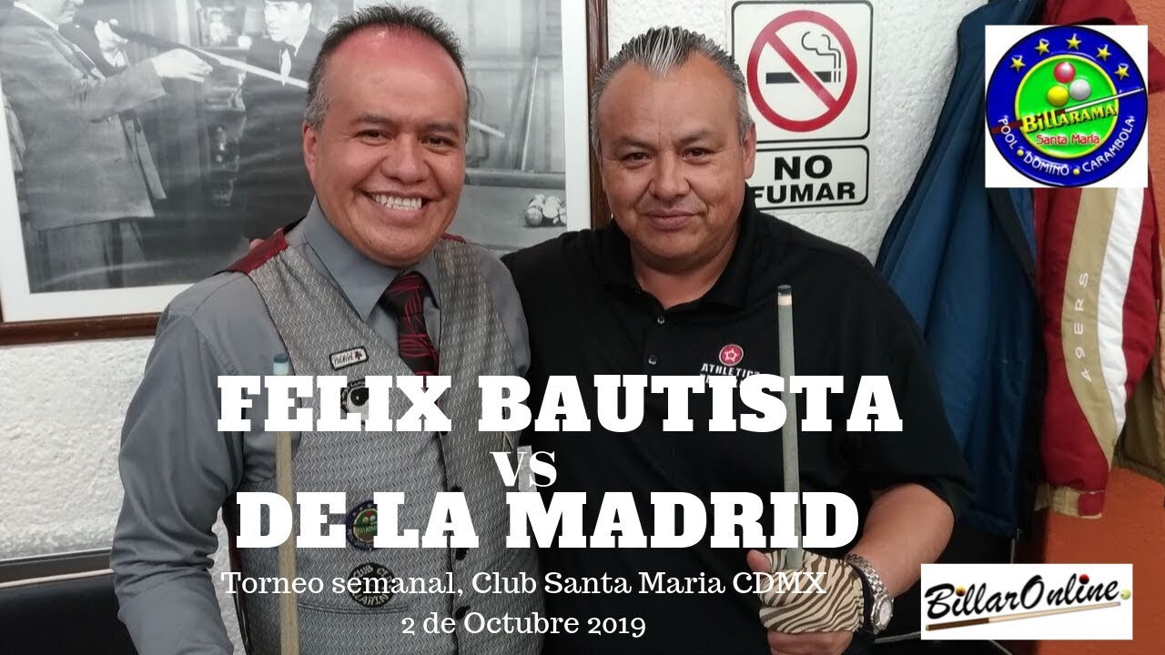 Felix Bautista vs De La Madrid Billarama Santa Maria CDMX - YouTube