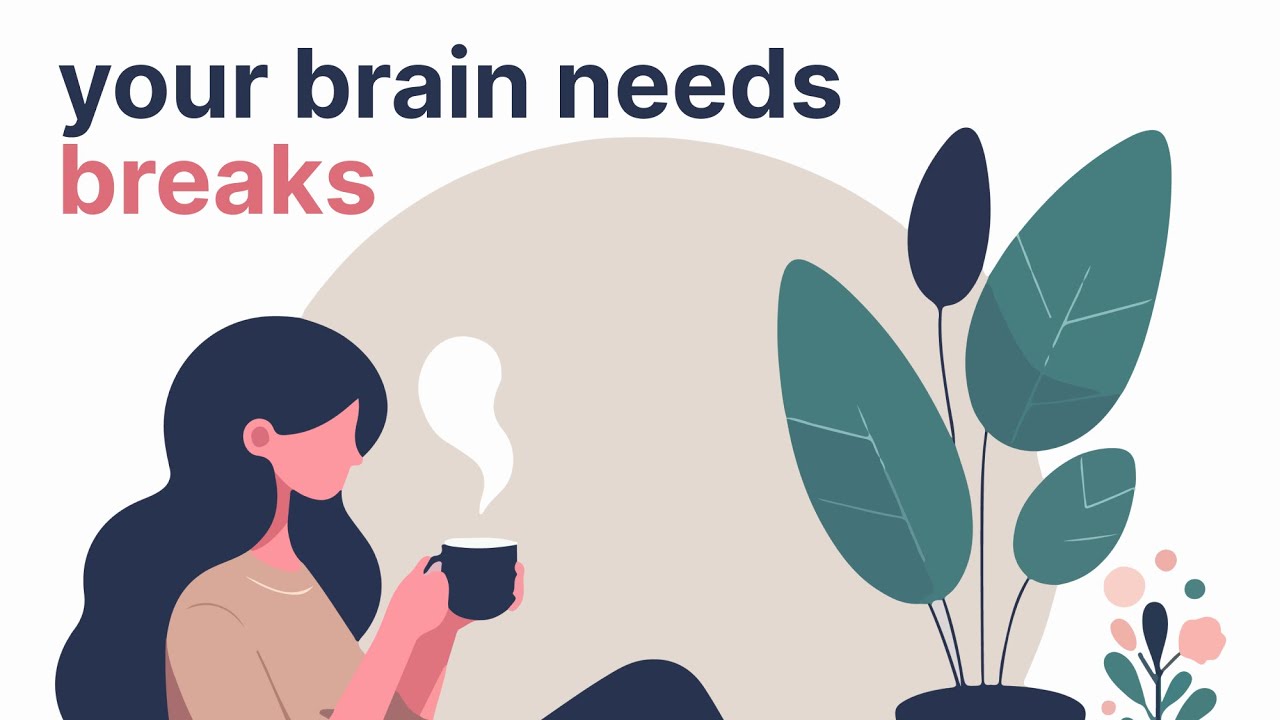 5 Key Principles on Taking Breaks PROPERLY - YouTube