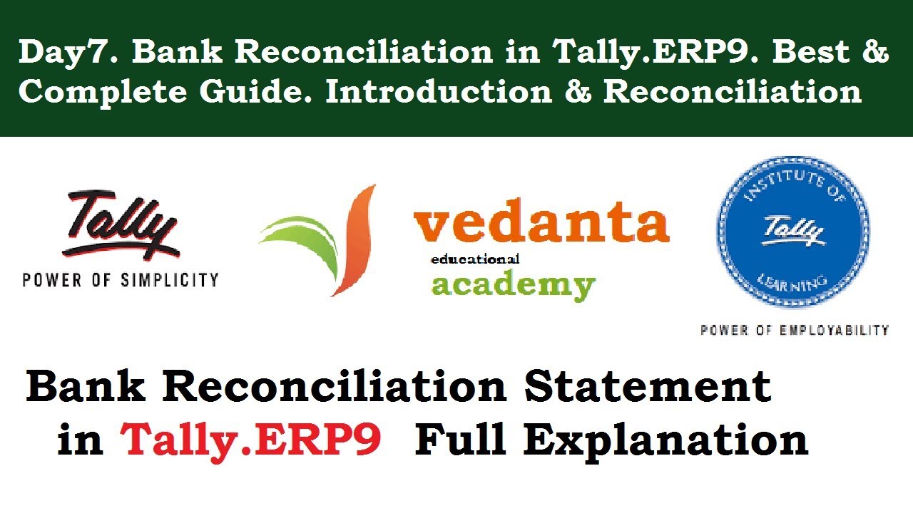 Day7 Bank Reconciliation In Tally ERP9 Best Complete Guide day7-bank-reconciliation-in-tally-erp9-best-complete-guide