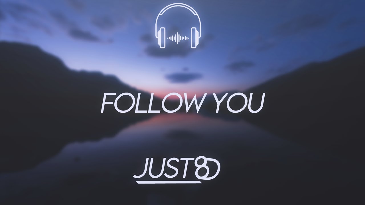 Imagine Dragons Follow You (Summer 21 version) (8D Audio) - YouTube