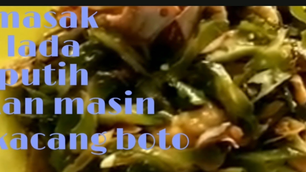 Masak sayur kacang cmpur lada - YouTube