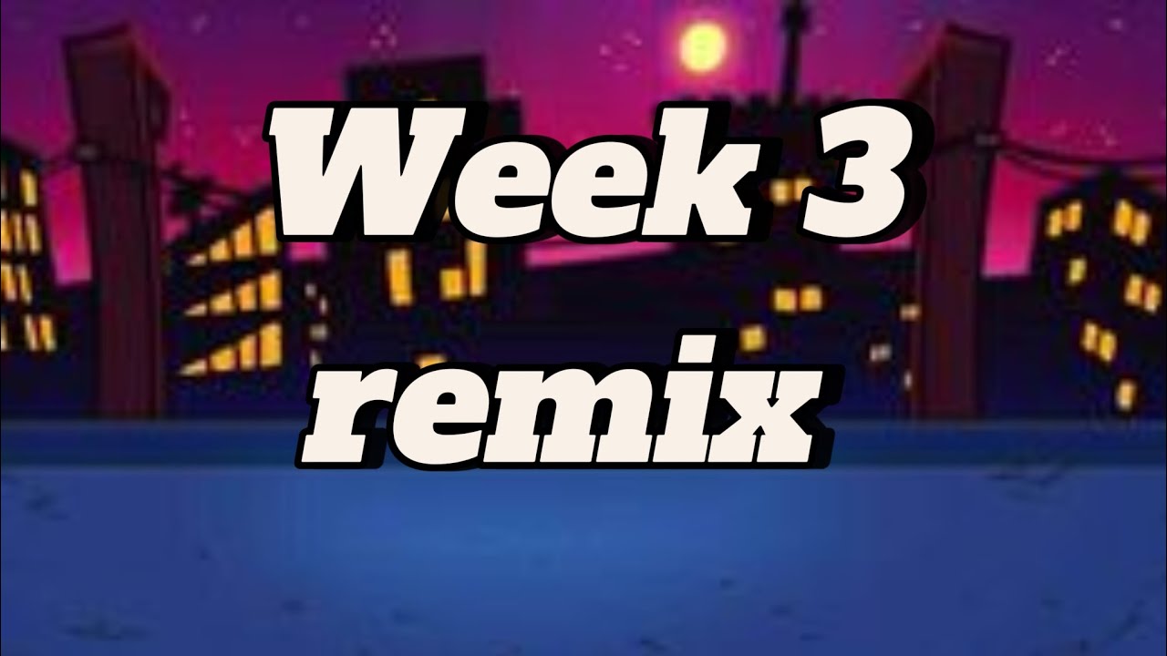 FNF | Week 3 Remix - YouTube