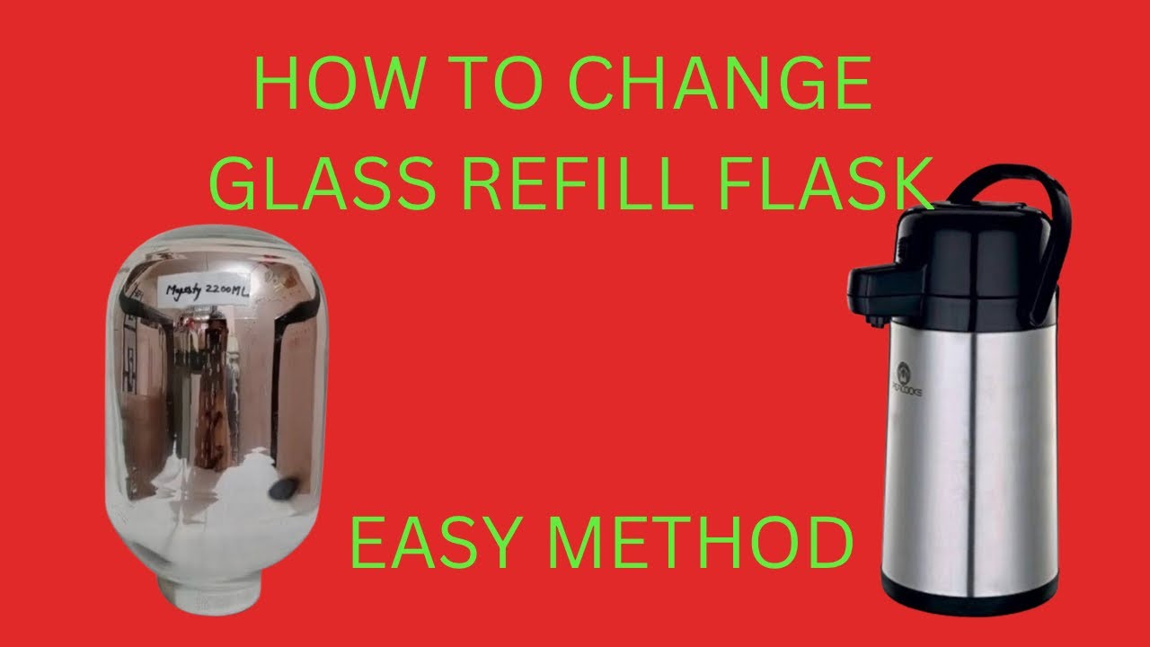 How to change Glass Refill flask easy method - YouTube