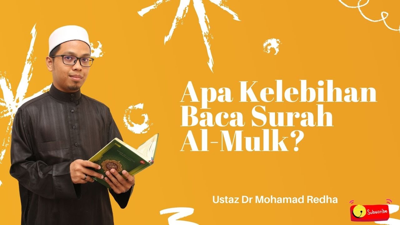 Fadhilat dan Kelebihan Surah al-Mulk - Ustaz Dr Mohamad Redha - YouTube