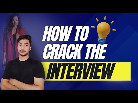 How to crack the Interview ? - YouTube