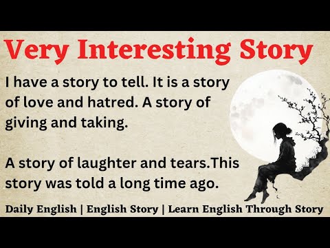 An Interesting Story 🟡 English Audio Story | English Story For ...