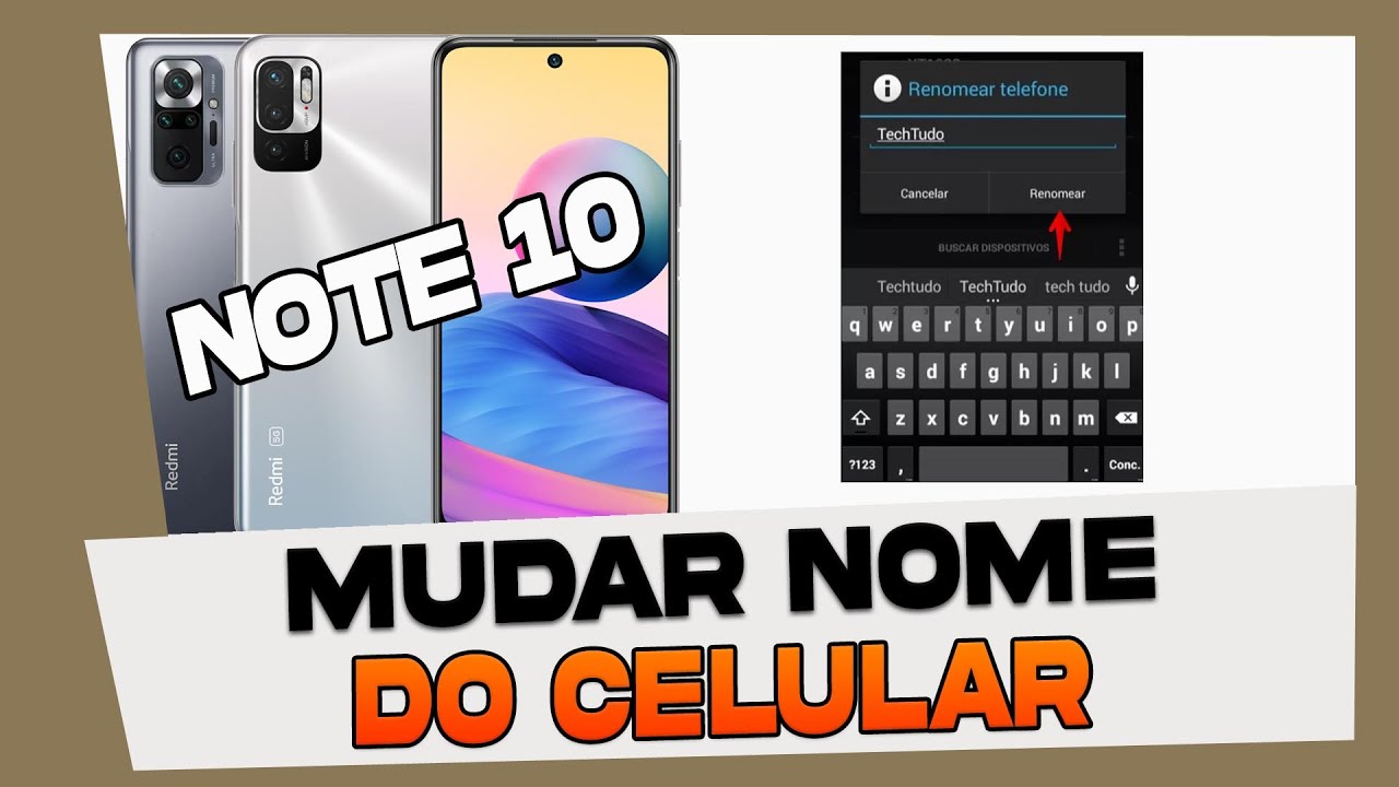 Como Mudar o Nome do Xiaomi Redmi Note 10 - YouTube