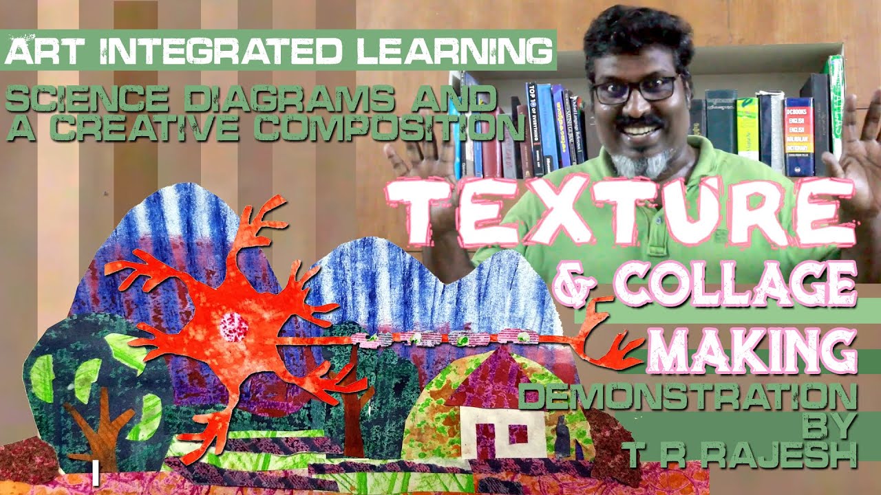 TEXTURE AND COLLAGE MAKING - Science Diagrams and a Creative ...