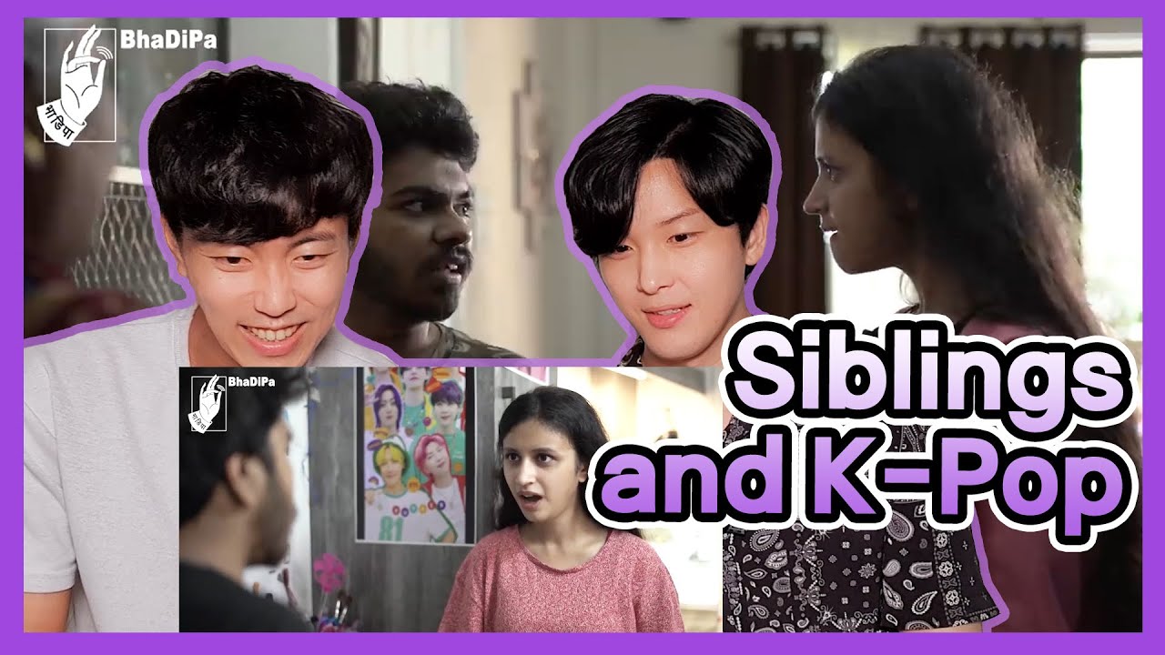 Korean Reacts to 【Siblings and K-Pop】 | Bhadipa | BTS | Parth Bhalerao ...