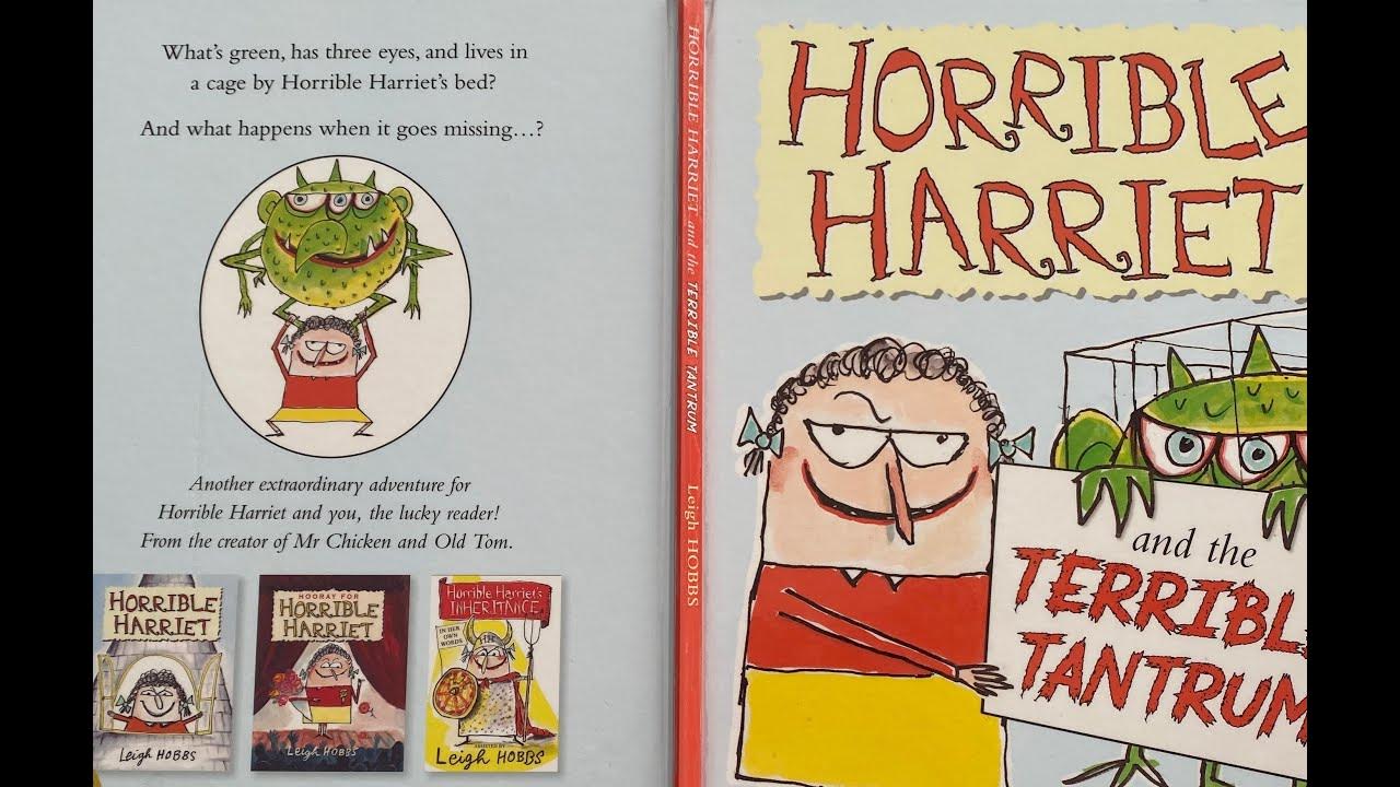 Horrible Harriet and the Terrible Tantrum - YouTube