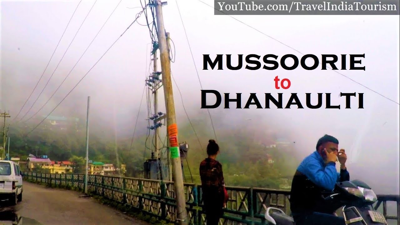 Mussoorie to Dhanaulti Surkanda Devi Temple by ROAD via Landour | Rainy ...