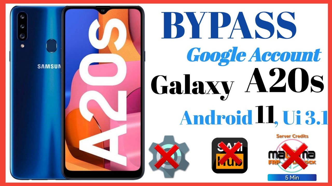How to Bypass FRP Lock Samsung A20 - A20s | Android 11 OneUI 3.1 - YouTube