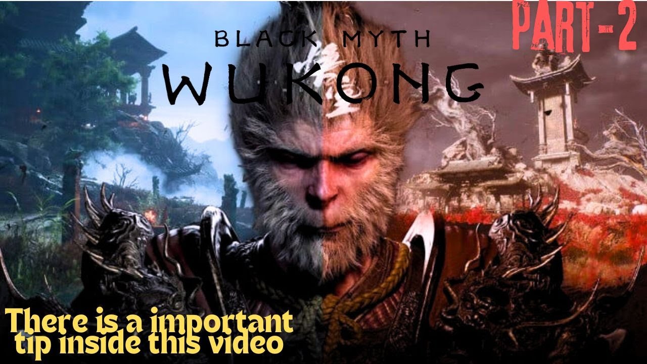 Black Myth Wukong Part-2 Course through the Maliced Forest of Yaoguais ...