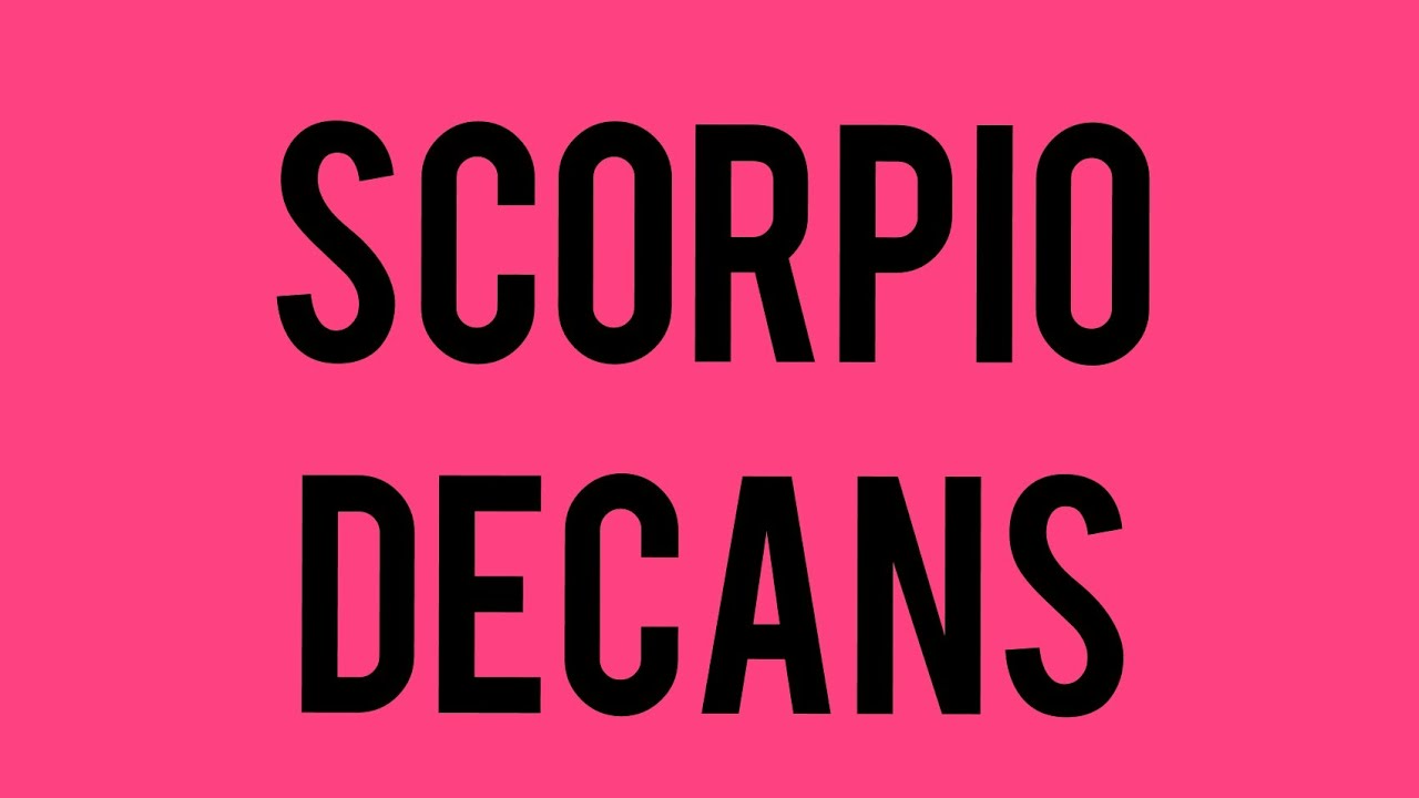 Scorpio Decans| Types of Scorpio| Scorpio personality traits| #Scorpio ...