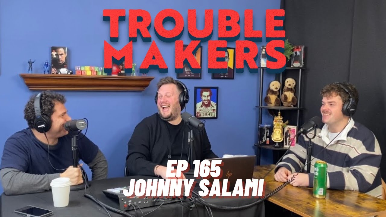 Where's The Father with Johnny Salami #2 - Troublemakers 165 - YouTube