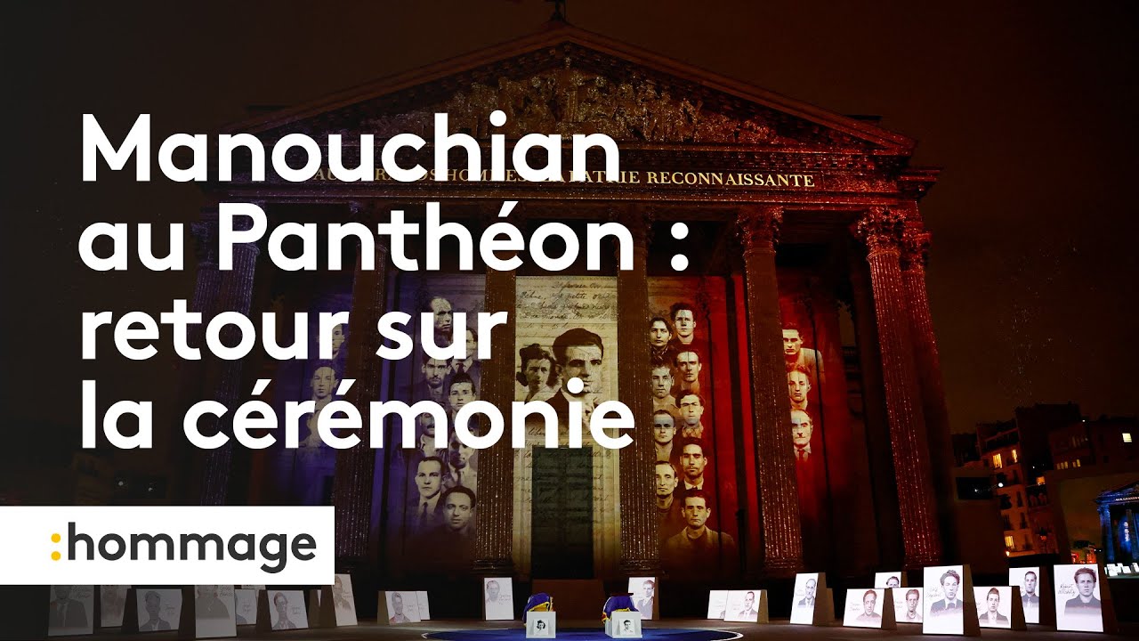 Missak Manouchian au Panthéon : retour sur la cérémonie d'hommage au ...