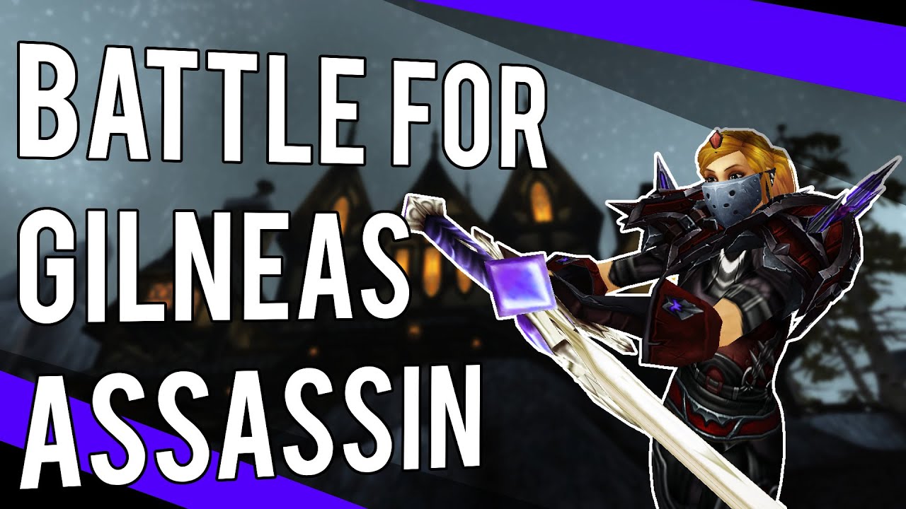 BATTLE FOR GILNEAS ASSASSIN - (Subtlety Rogue PvP) Warlords of Draenor ...