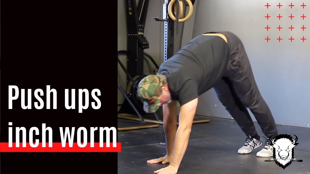 Push ups - Inch worm - YouTube