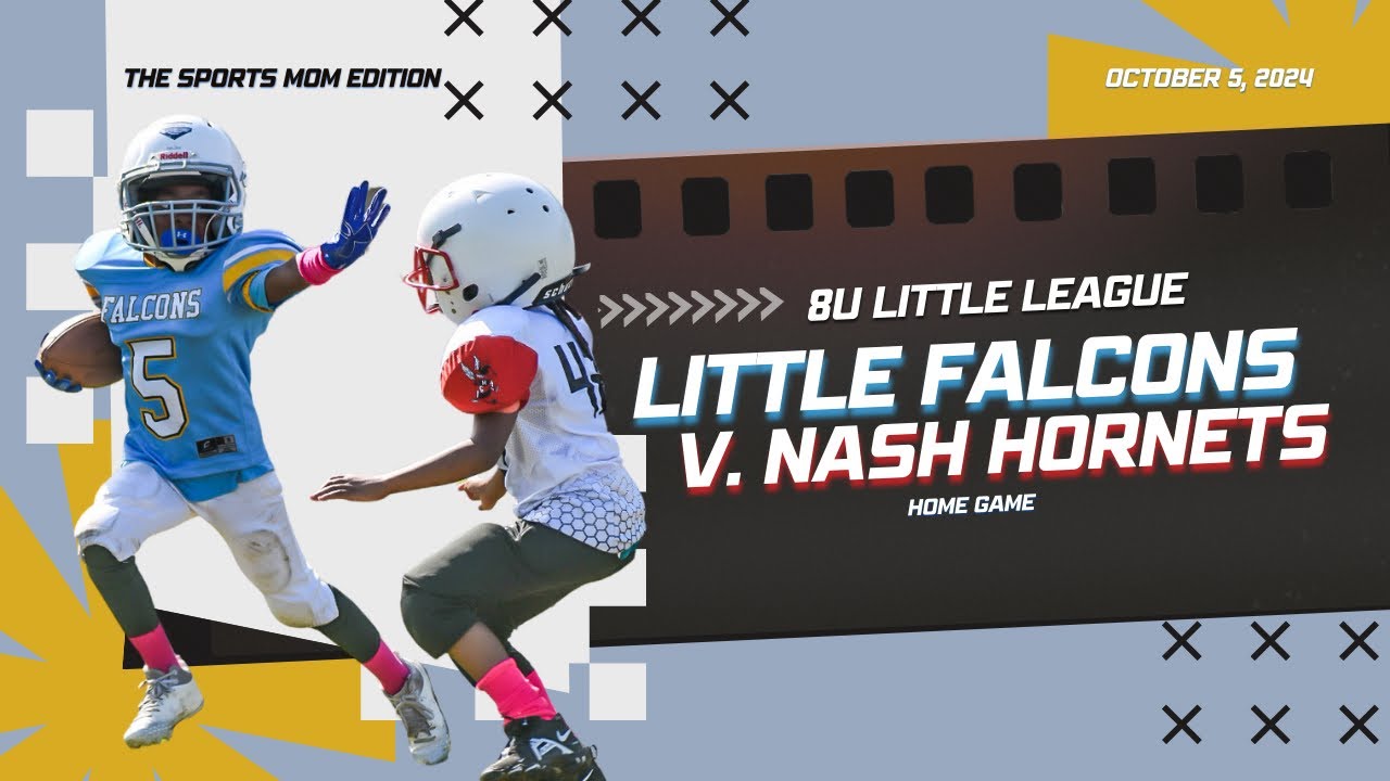 2024 8U League | Little Falcons v. Nash Hornets | The Sports Mom ...