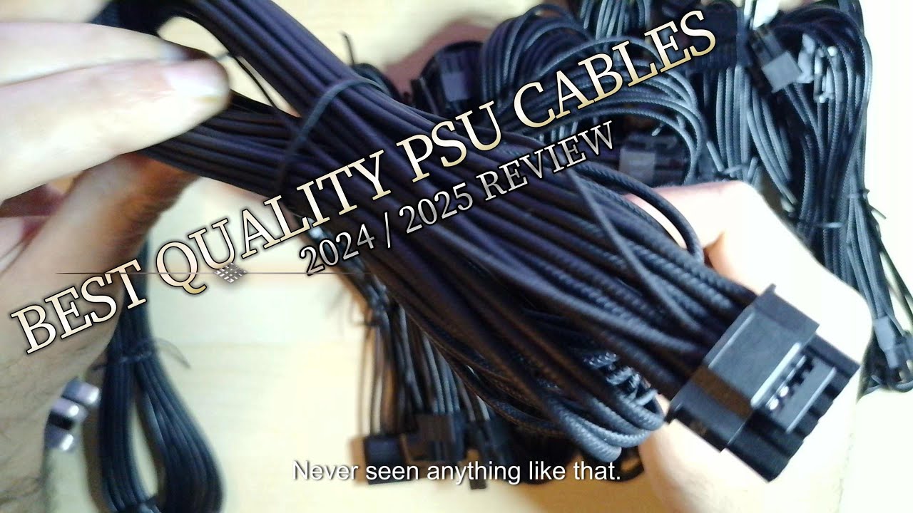 Best Looking Psu Cables 2024 2025 Personal Review - YouTube