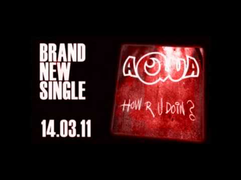 Aqua - How R U Doin (Radio Mix) - YouTube