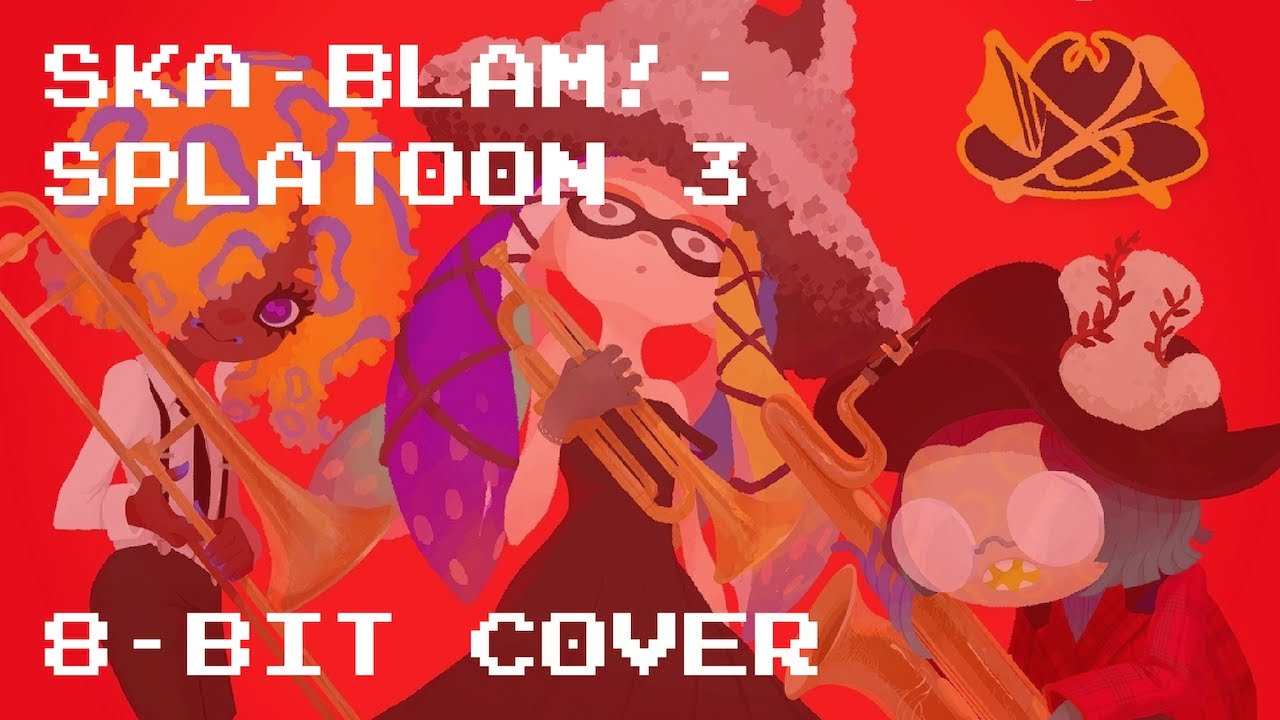 Ska-Blam! - Splatoon 3 [8-bit] - YouTube