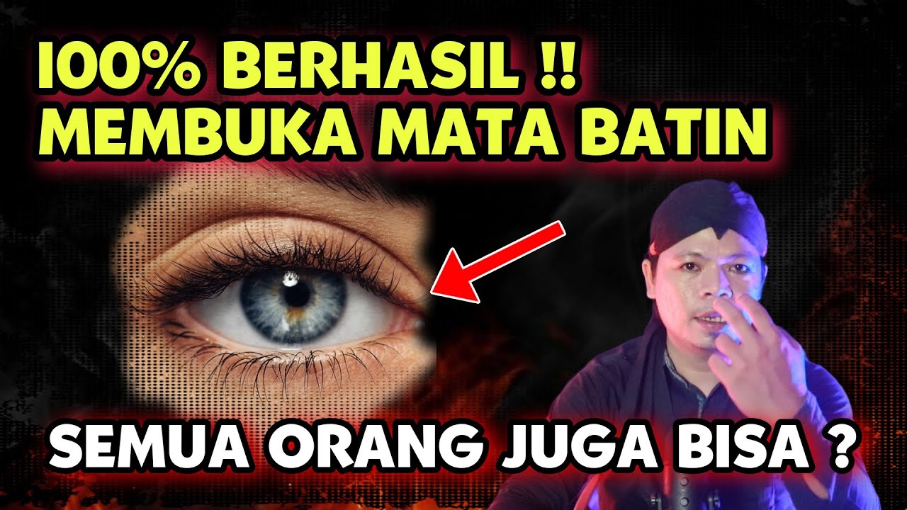 CARA MEMBUKA MATA BATIN ️ DENGAN MUDAH DAN CEPAT , kamu juga bisa - YouTube