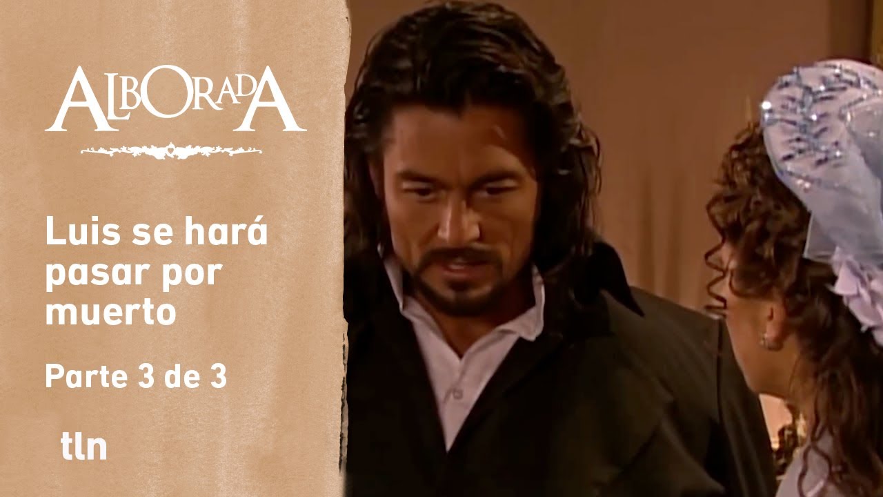 Alborada 3/3: Luis desea demostrar la culpabilidad de Diego | C-37 ...