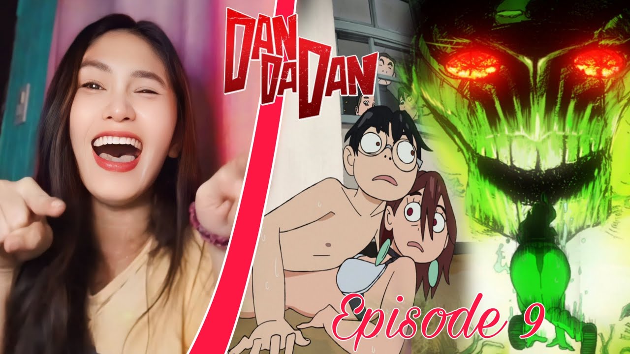 Dandadan Episode 9 Reaction - YouTube