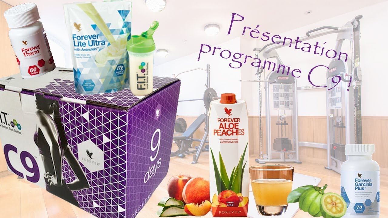 CURE DETOX EN 9 JOUR || Présentation du programme C9 Forever ! - YouTube
