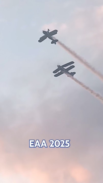 EAA 2025 a Full....! - YouTube