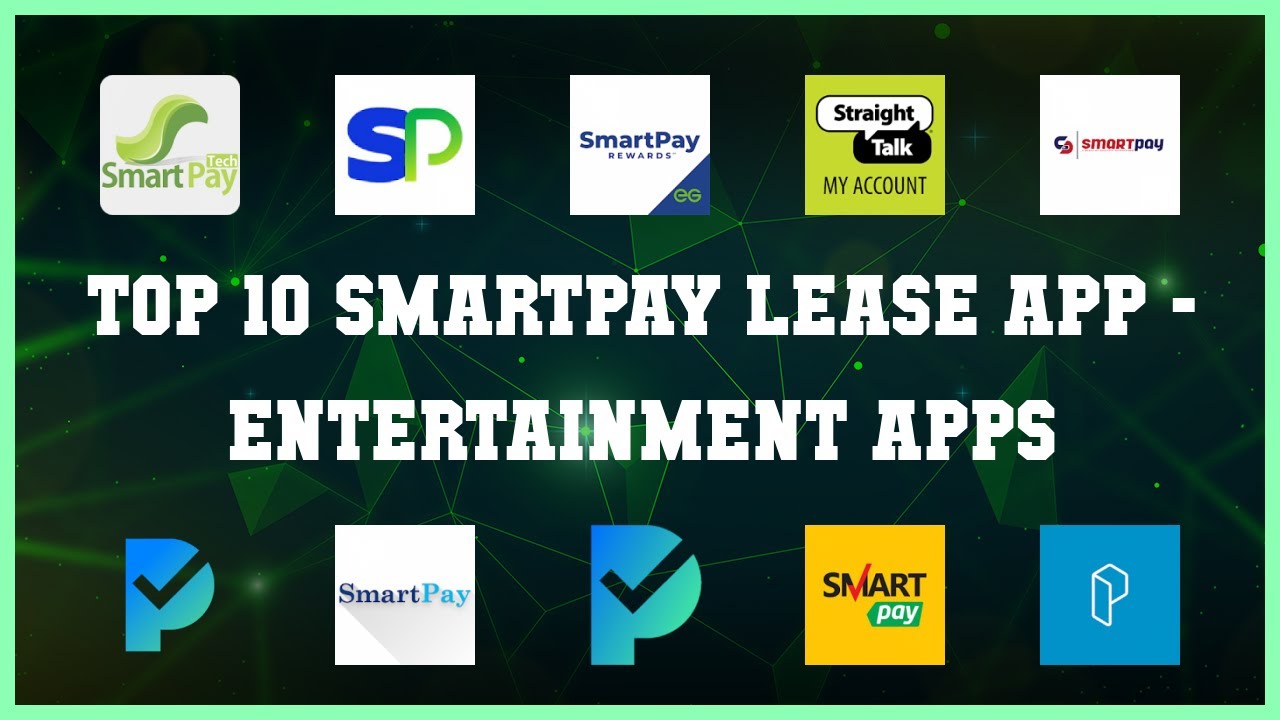 Top 10 Smartpay Lease App Android Apps - YouTube