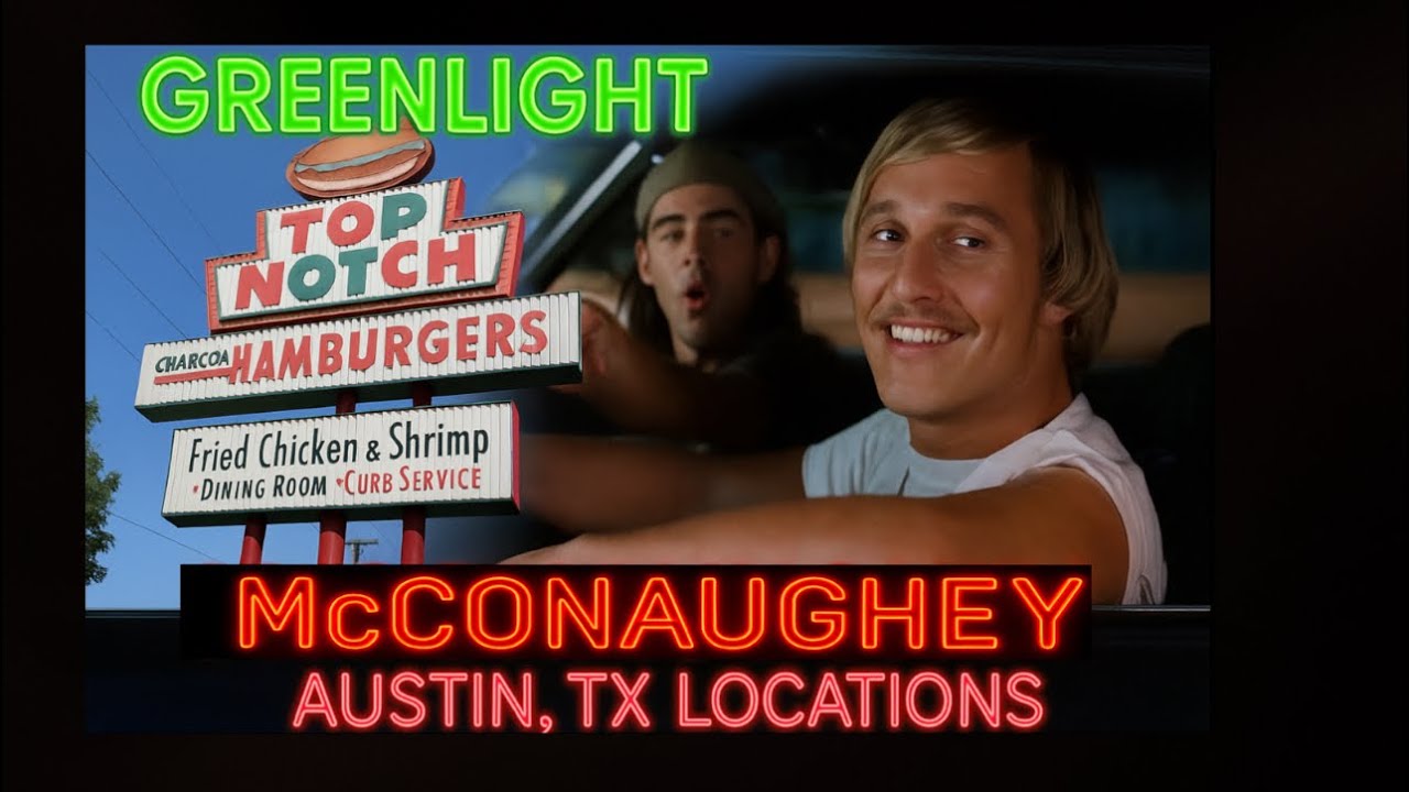 Alright, Alright, Alright – Exploring McConaughey’s Austin Texas 6th ...