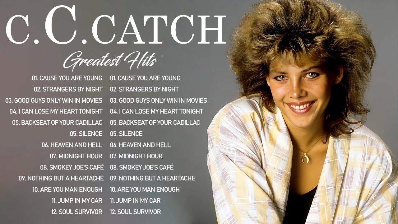 C.C.Catch Greatest Hits Full Album 2025 CC Catch - Greatest Hits - Top ...