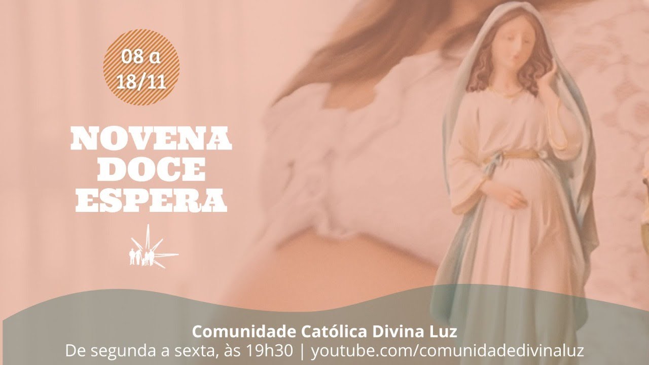 Novena da Doce Espera - 08/11/22 - 1º dia - YouTube