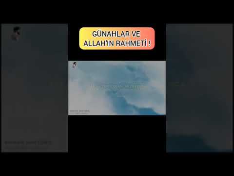 Günahlar ve Allah'ın rahmeti!