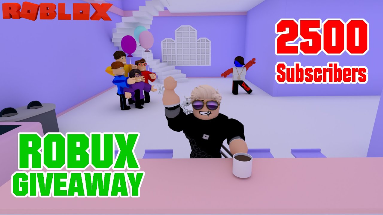 ROBUX GIVEAWAY 2500 SUSBCRIBERS SPECIAL - YouTube