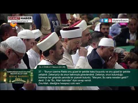 Abdurrahman SADİEN 2018 MİRAÇ Kandili ANKARA Cumhurbaşkanlığı Külliyesi Beştepe Millet Camii