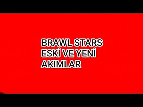 Brawl stars eski ve yeni akımlar kısa oldu ama uzun olması beyeni ye bağlı