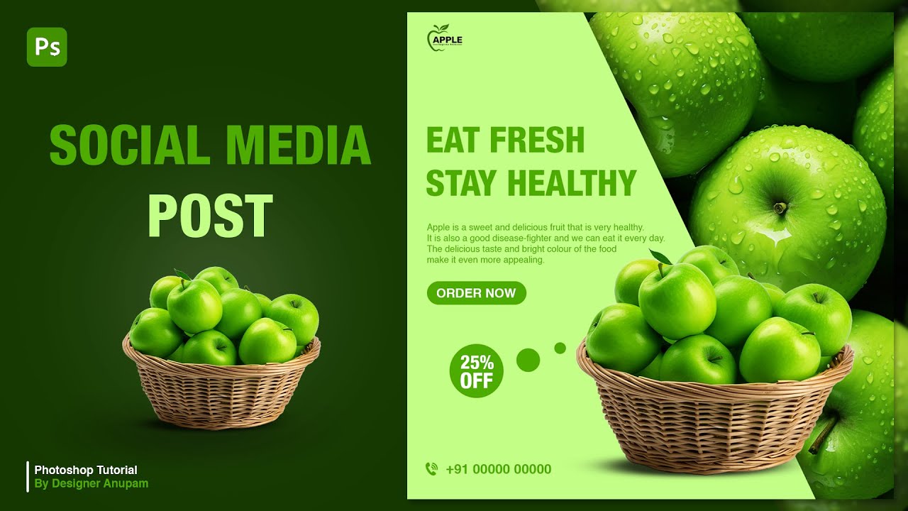 Fresh Fruit (Apple) Social Media Post In Photoshop | Photoshop Tutorial ...