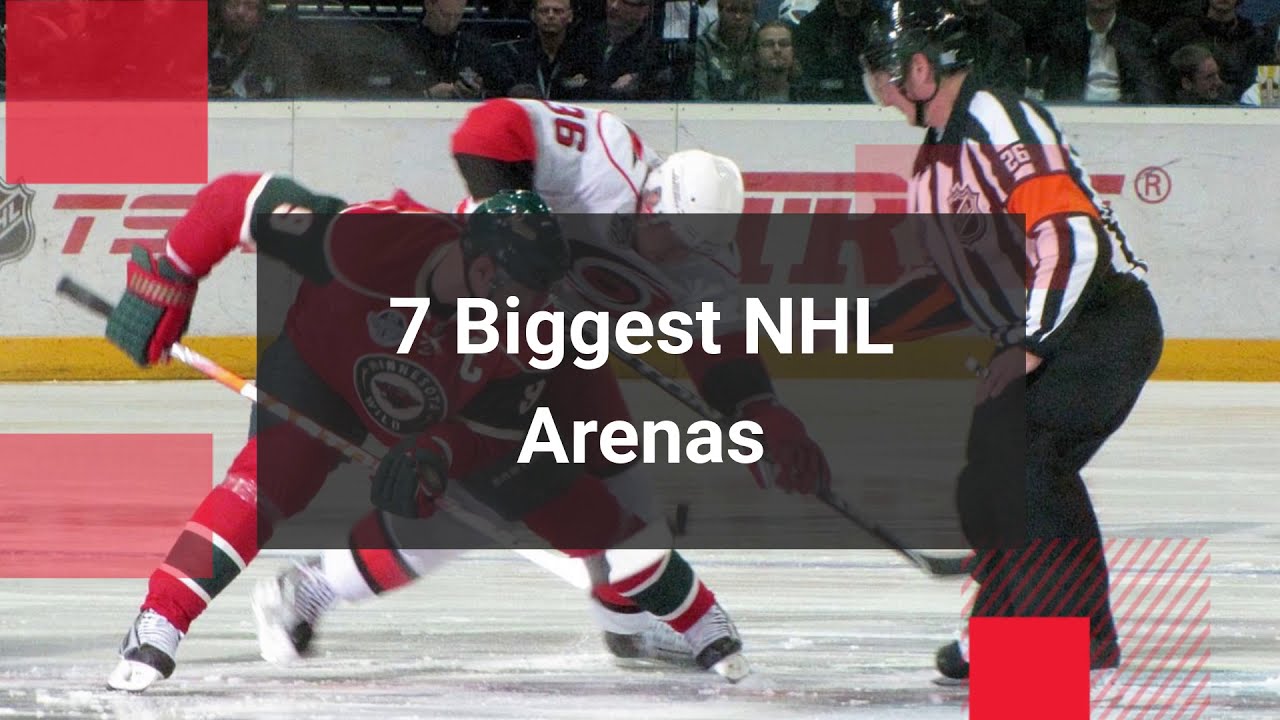 THE Biggest NHL Arenas YouTube the-biggest-nhl-arenas-youtube