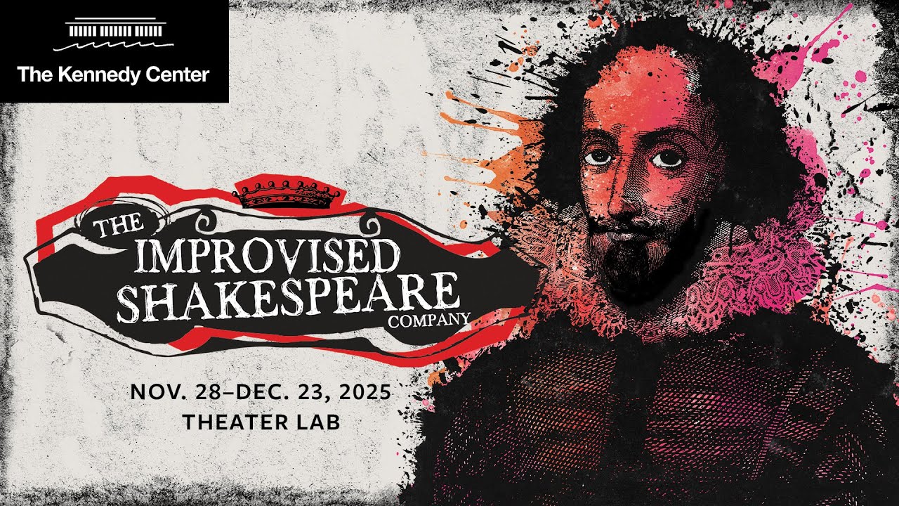 The Improvised Shakespeare Company | Nov. 28 - Dec. 23, 2025 - YouTube