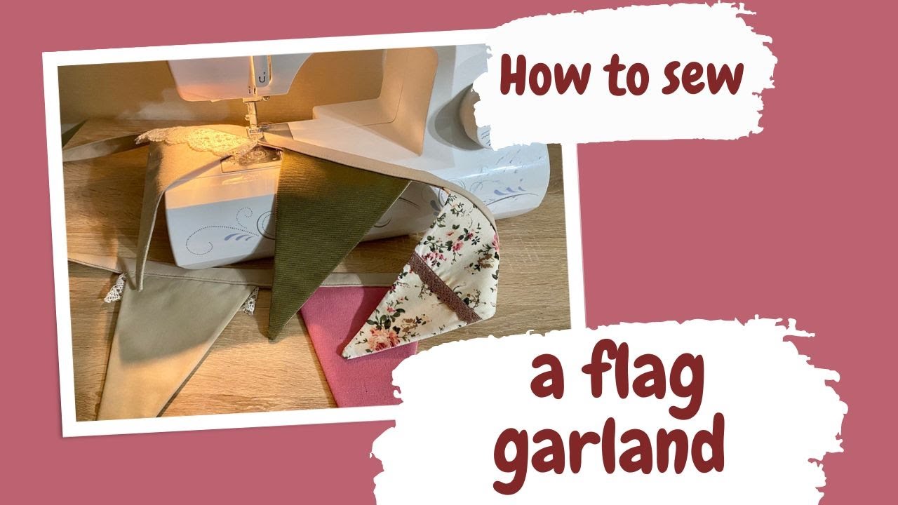 DIY: How to sew a flag garland - YouTube