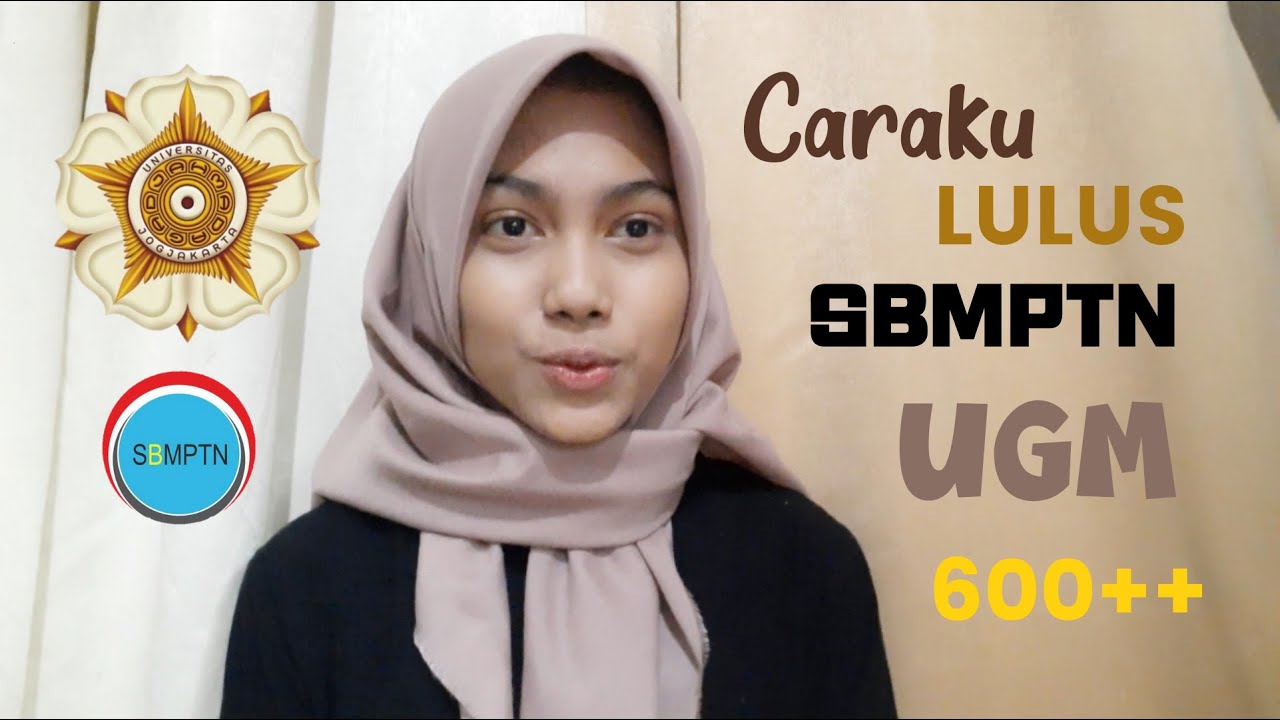 TIPS LULUS UTBK SBMPTN UGM 2022 - YouTube