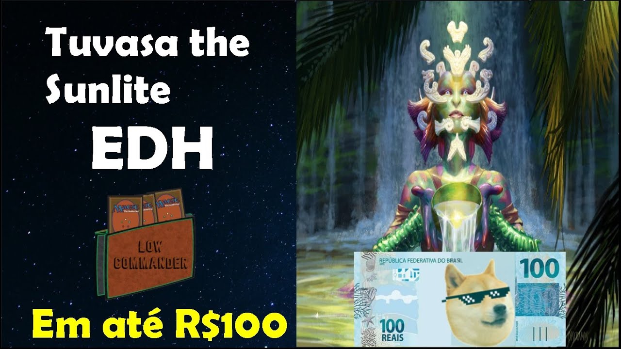 tuvasa the Sunlit(Deck Tech Commander) Até R$100 - YouTube