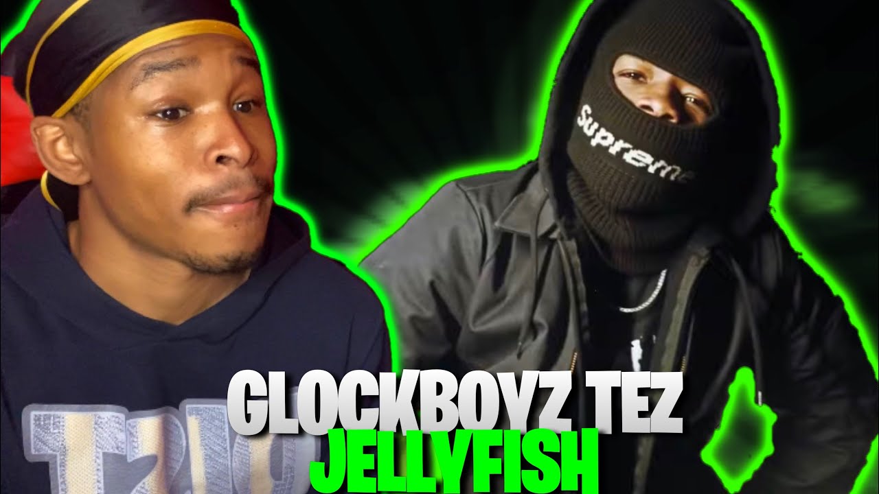 Glockboyz Tez - JellyFish (Music Video) REACTION - YouTube