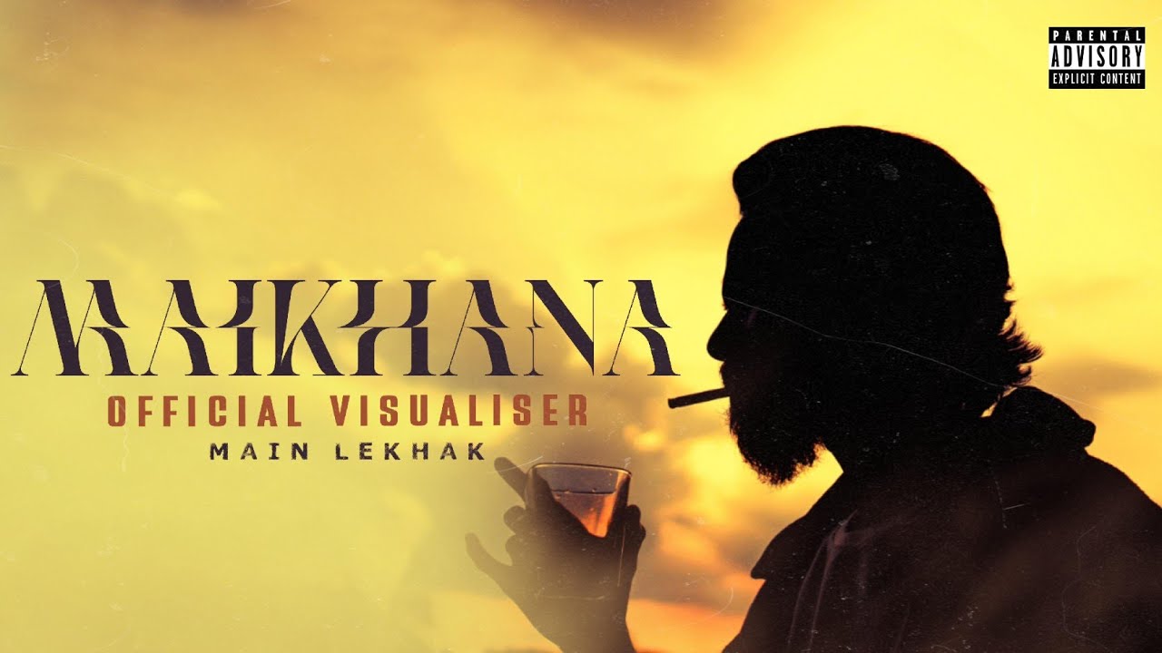 Maikhana | New Hindi Rap By Main Lekhak | Prod. A Music | Official ...