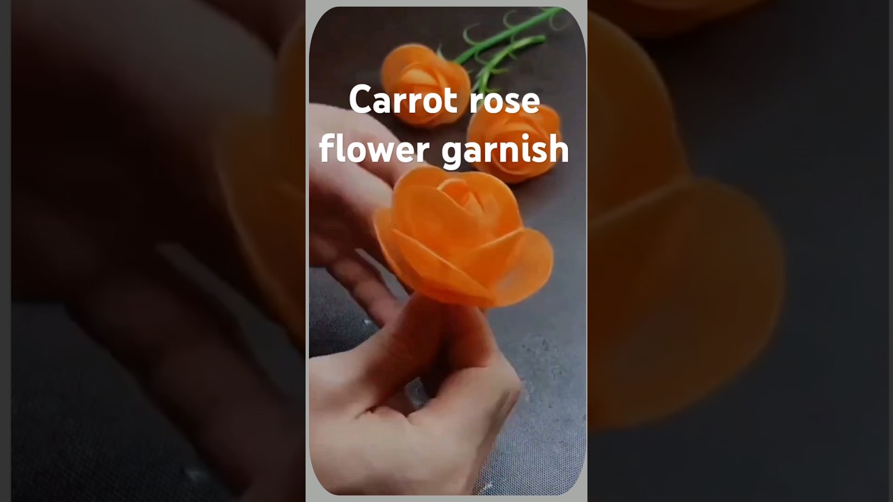 Carrot rose flower garnish how to make carrot rose flower #carrotrose # ...