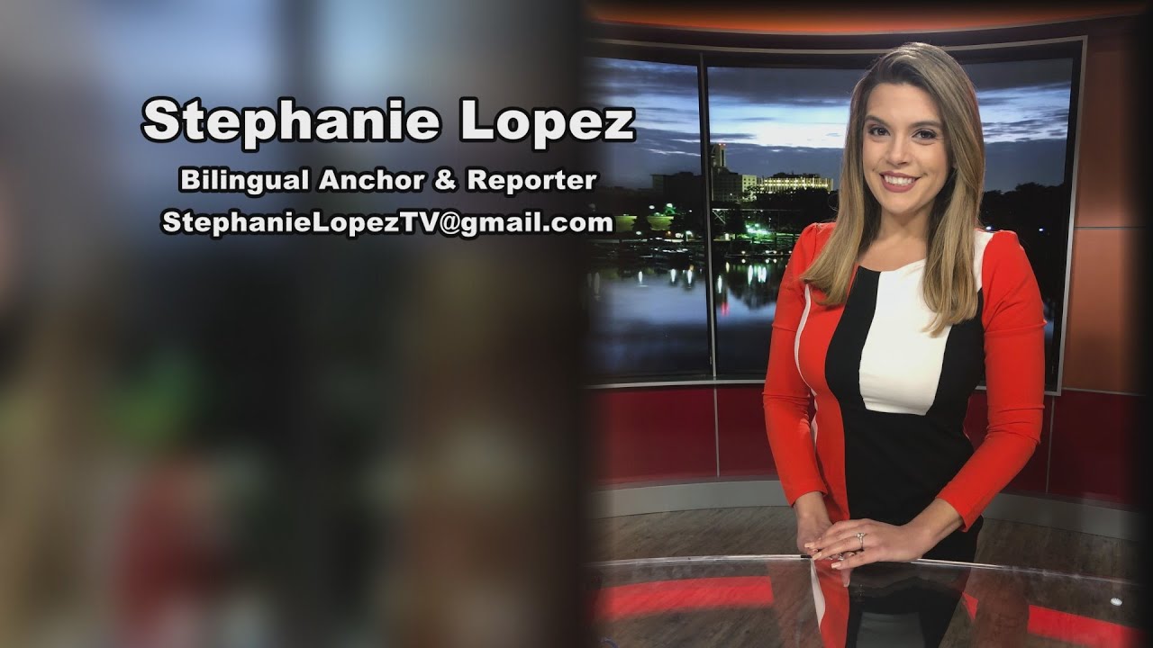 Stephanie Lopez -- Bilingual Anchor / Reporter Reel -- August 2020 ...
